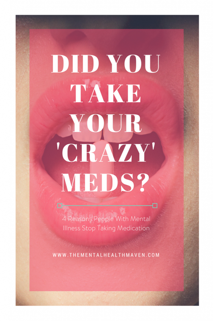Did You Take Your ‘Crazy’ Meds? - Andrea Diede